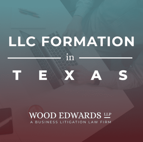 How to Start an LLC in Texas Ξ Formation Steps | Wood Hammel